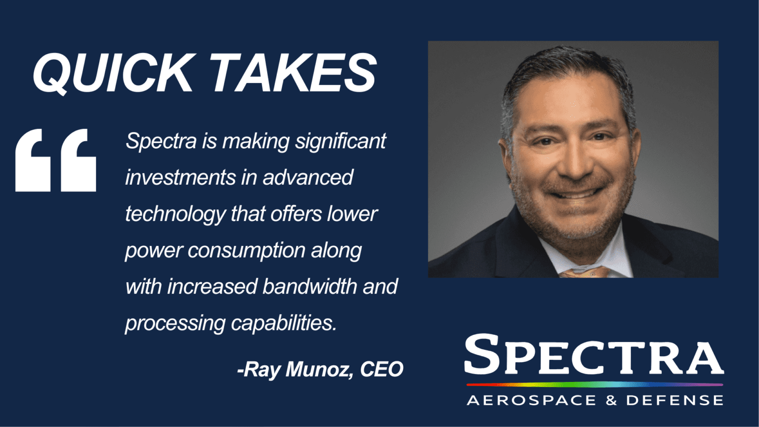 Q&A with Spectra Aerospace & Defense CEO Ray Munoz - Spectra Defense ...